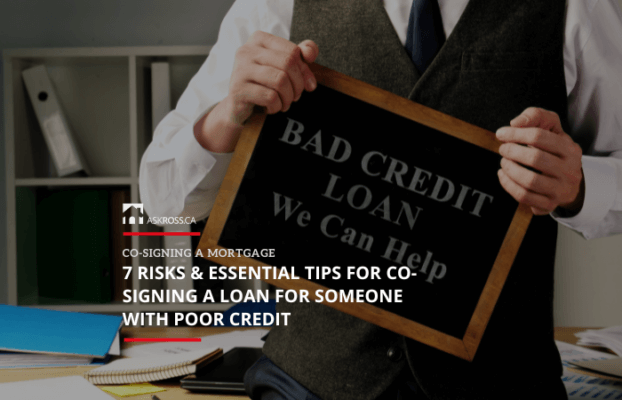 7 Risks & Essential Tips For Co-Signing A Loan For Someone With Poor ...