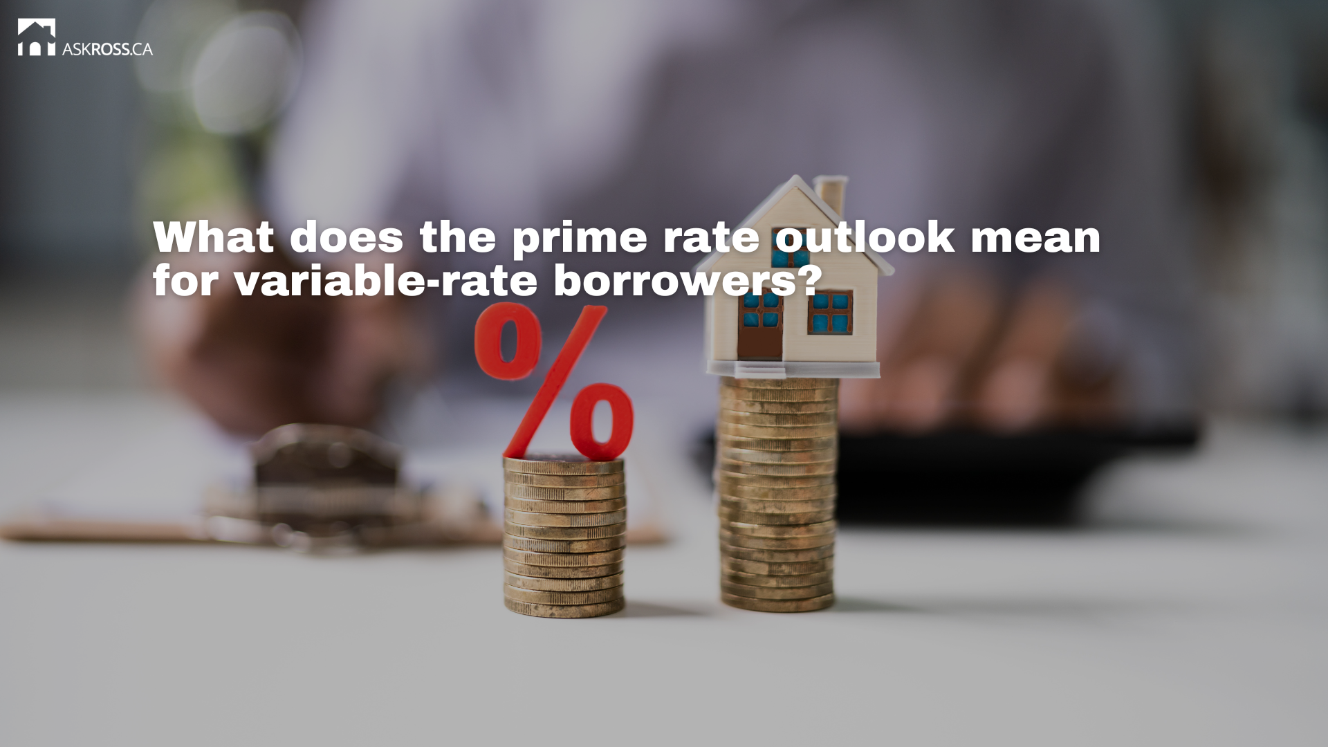 BoC Outlook: Mortgage & Renewal Rates Forecast 2026 Canada - ASK ROSS